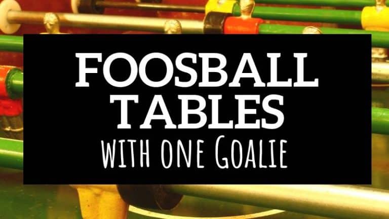 13 Fantastic Foosball Tables with One Goalie Instead of Three