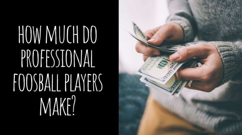 How Much Do Professional Foosball Players Make?
